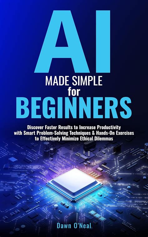 Ai Made Simple For Beginners Discover Faster Results To Increase