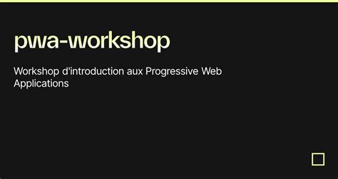 Pwa Workshop Codesandbox