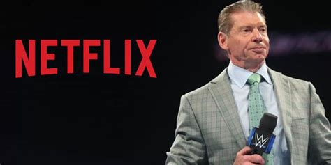 Netflix May Have To Scrap Vince Mcmahon Documentary Theory