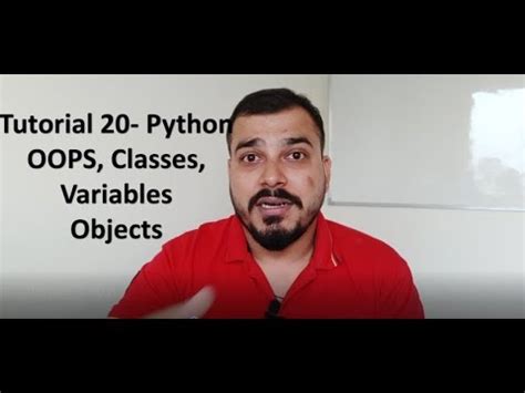 Tutorial Python OOPS Tutorial Classes Variables Methods And Objects YouTube