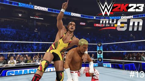 Ah Thank You Wwe 2k23 Mygm 13 Bro Vs Bro Youtube