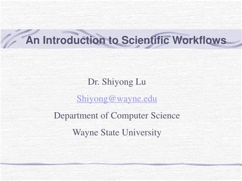 Ppt An Introduction To Scientific Workflows Powerpoint Presentation Free Download Id 3375090