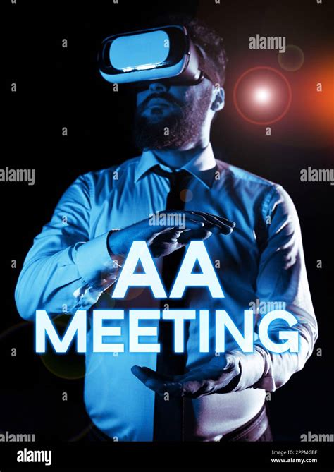 Sign Displaying Aa Meeting Business Approach Gathering Of Alcohol