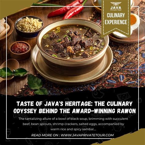 Taste Of Javas Heritage The Culinary Odyssey Behind The Award Winning
