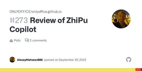 Review Of Zhipu Copilot Onlyoffice Onlyoffice Github Io Discussion