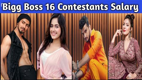 Shocking Salary Of Bigg Boss 16 Contestants Bigg Boss Season 16