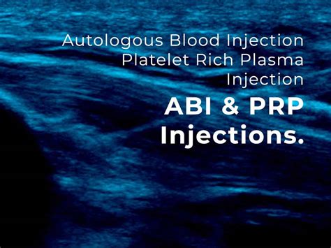 Autologous Blood Injection And Platelet Rich Plasma Injection