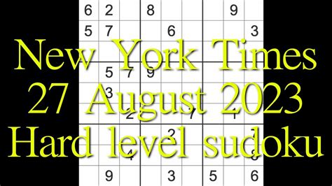 Sudoku Solution New York Times August Hard Level YouTube