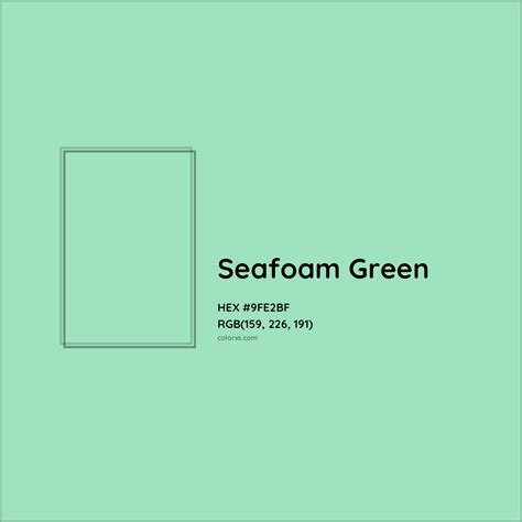 Seafoam Green Color Codes The Hex Rgb And Cmyk Values That 47 Off