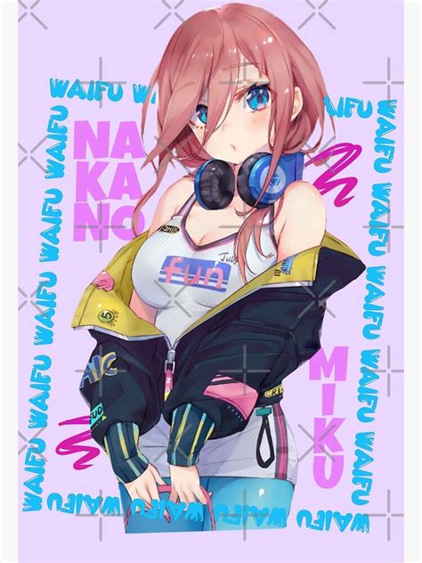 Waifu Miku Nakano The Quintessential Quintuplets Poster For Sale