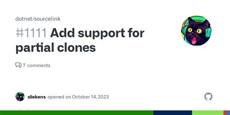 Add Support For Partial Clones · Issue 1111 · Dotnetsourcelink · Github