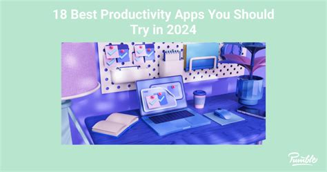 Top 18 Productivity Apps For 2024