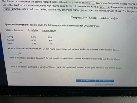 Solved The Sharpe Ratio Compares The Asset S Realized Excess Chegg