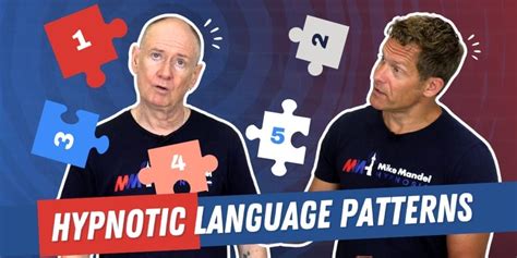 Five Fun Hypnotic Language Patterns Mike Mandel Hypnosis