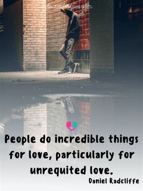 100 Quotes About Loving Someone Who Doesnt Love You Back