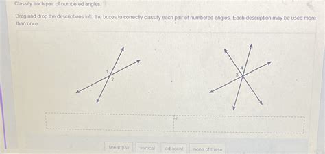 Classify Each Pair Of Numbered Angles Drag And Dr CameraMath