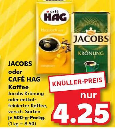 Jacobs Oder Café Hag Kaffee Angebot bei Kaufland 1Prospekte de