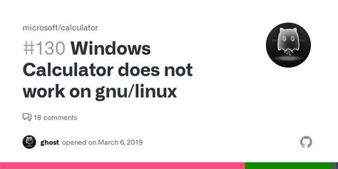 Windows Calculator Does Not Work On Gnu Linux Issue Microsoft Calculator GitHub