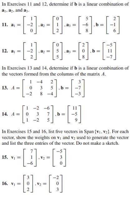 solved in exercises 11 and 12 determine if b is a linear