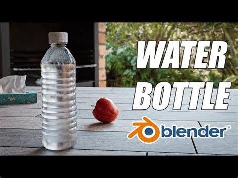 Blender Beginner Tutorial Realistic Water Bottle Youtube