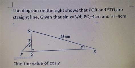 Solved The Diagram On The Right Shows That PQR And STQ Are Straight