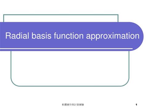 Ppt Radial Basis Function Approximation Powerpoint Presentation Free