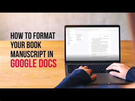 How To Format Your Book Manuscript In Google Docs YouTube