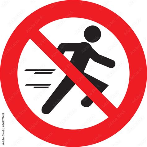 Prohibido No Corra En Esta área No Juegue Atención Precaucion