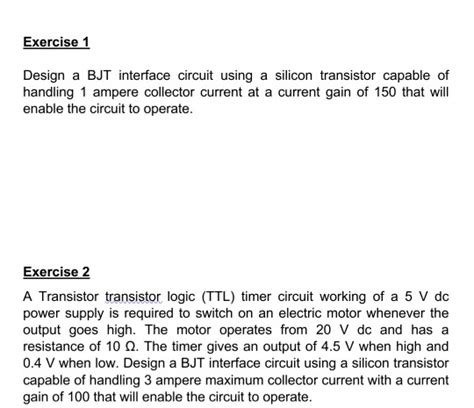 SOLVED Exercise 1 Design A BJT Interface Circuit Using A Silicon Transistor Capable Of Handling