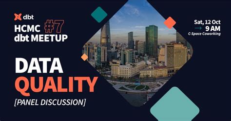 Hcmcdbtmeetup Datameetup Hcmcdatacommunity Dbtlabs Dataquality