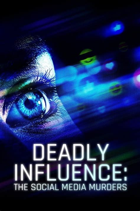 Deadly Influence The Social Media Murders Tv Series 2024 Posters