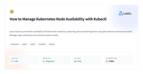 how to manage kubernetes node availability with kubectl labex