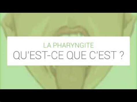 Qu Est Ce Que La Pharyngite Youtube