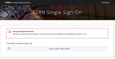 Share Your Experience About Two Factor Authentication Cern
