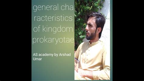 General Characteristics Of Kingdom Prokaryotae Youtube