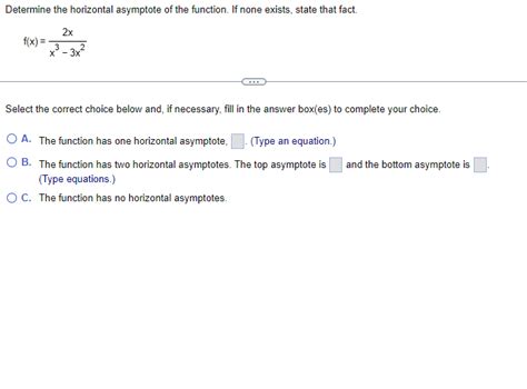 Solved Determine The Horizontal Asymptote Of The Function