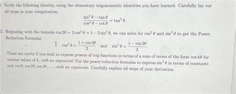 Solved Verify The Following Identity Using The Elementary Chegg
