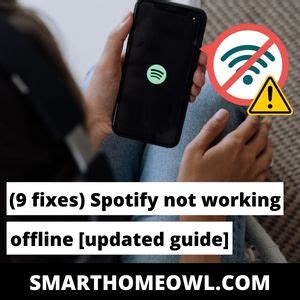 9 Fixes Spotify Not Working Offline Updated 2023 Guide SmartHomeOwl