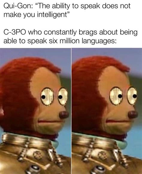 C 3po Is Way Better Than Jar Jar Though R Prequelmemes Prequel