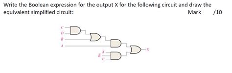 Solved Please Help Write The Boolean Expression For The Output X For The Course Hero