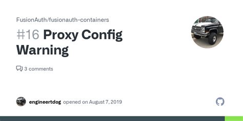 Proxy Config Warning Issue Fusionauth Fusionauth Containers Github