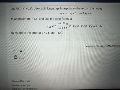 Solved Let Fxx4 2x3 Use Cubic Lagrange Interpolation
