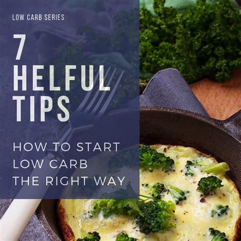 7 Helpful Tips How To Start A Low Carb Diet 💡 Id Rather Be A Chef