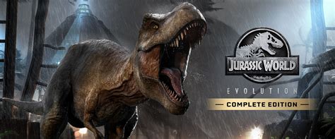 Jurassic World Evolution Complete Edition Universal Products