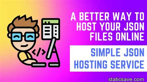 Simple Json Hosting Service A Better Way To Host Your Json Files