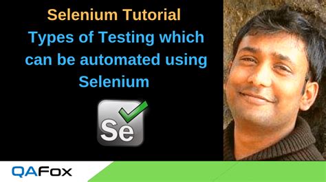 What Types Of Testing Can Be Automated Using Selenium QAFox