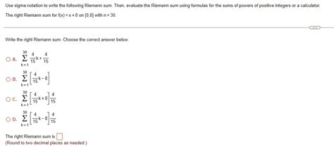 Use Sigma Notation To Write The Following Riemann Sum Then Evaluate