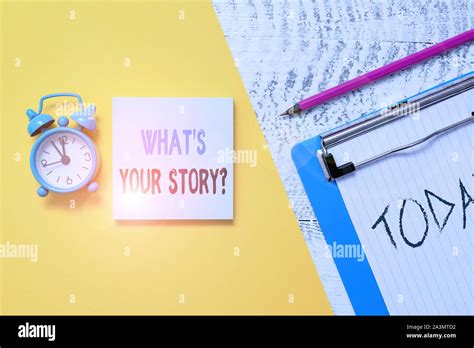 Writing Note Showing What S Your Story Question Business Concept For Relate Something About