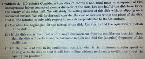 Solved Problem Points Consider A Thin Disk Of Radius Chegg