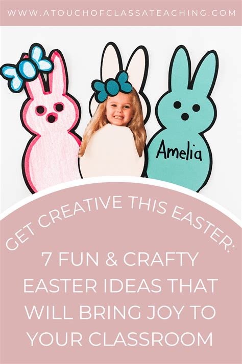 7 Fun Crafty Easter Ideas For The Classroom Stephanie Nash